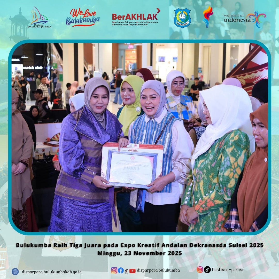 Bulukumba Raih Tiga Juara pada Expo Kreatif Andalan Dekranasda Sulsel ...